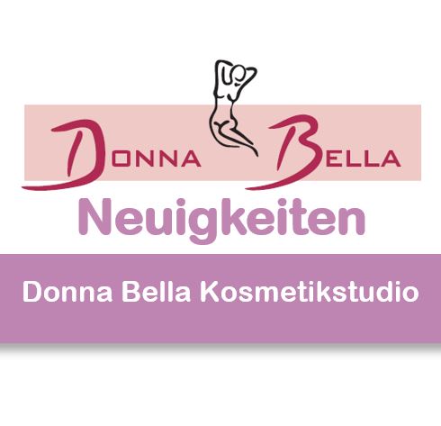 NEWSLETTER - Donna Bella Kosmetikstudio